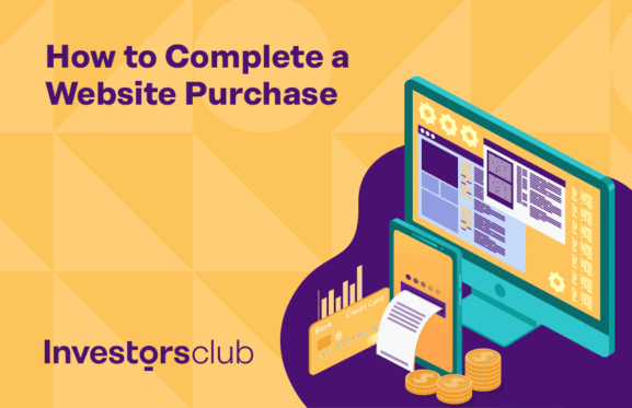 How to Complete a Website Purchase - Investors Club